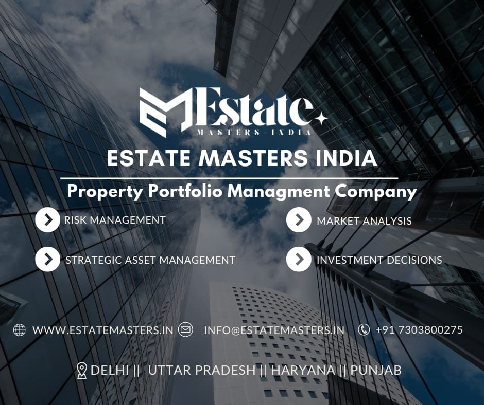 Estate Masters India | Creating Wealth Strengthening Portfolios.